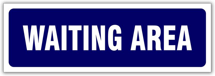 signEver Waiting Area Sign Board For Company Office Hospital Signage ...