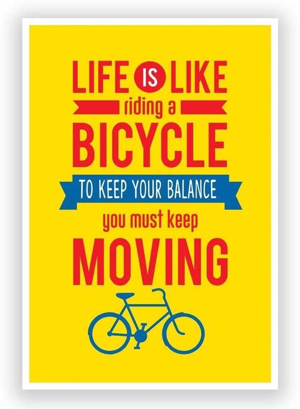 Life Is Like Bicycle Motivational Wall Art Poster 12 x 18 Inch Paper ...