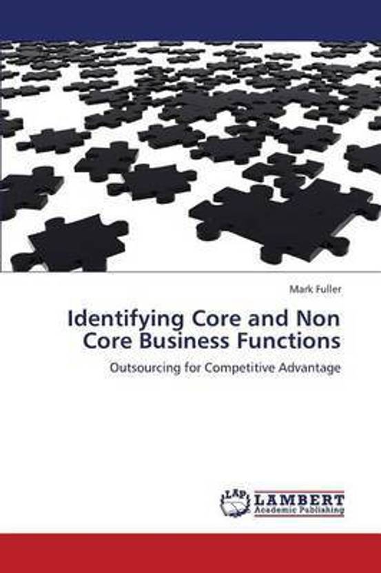 Identifying Core And Non Core Business Functions Buy Identifying Core identifying-core-and-non-core-business-functions-buy-identifying-core
