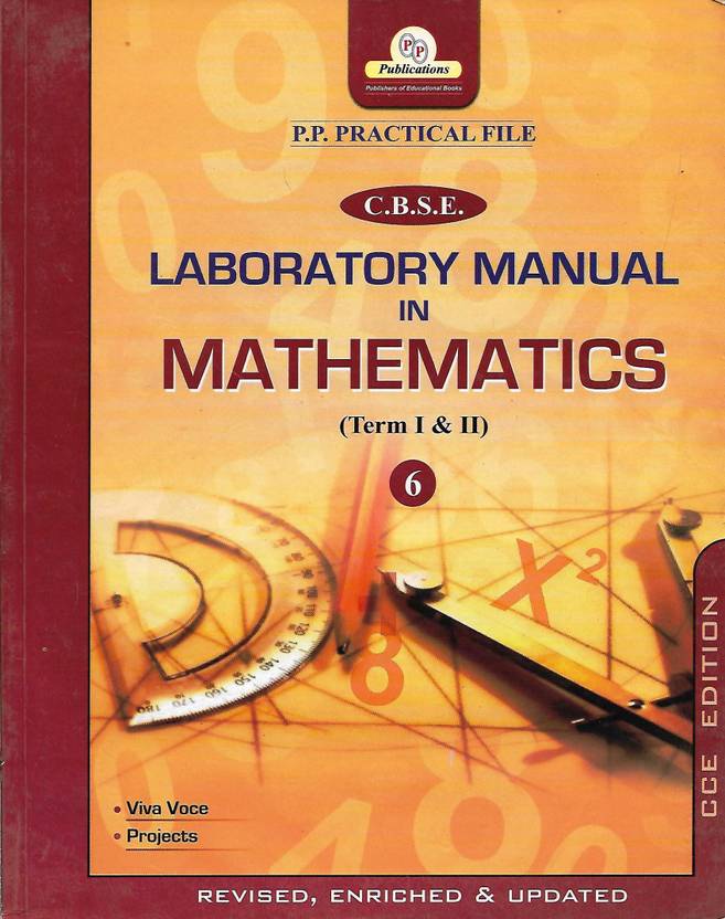 P.P PUBLICATIONS FILE CBSE LABORATORY MANUAL IN MATHEMATICS (TERM I ... P.P PUBLICATIONS FILE CBSE LABORATORY MANUAL IN MATHEMATICS (TERM I ...