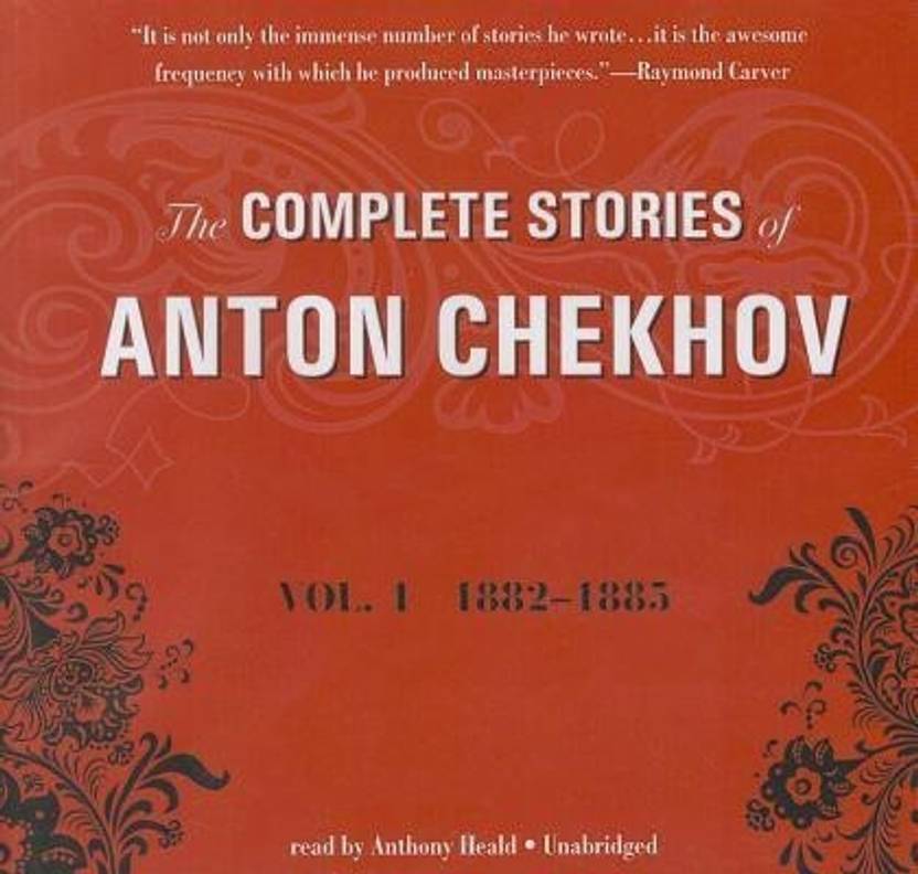The Complete Stories of Anton Chekhov, Volume 1: Buy The Complete Stories of Anton Chekhov ...