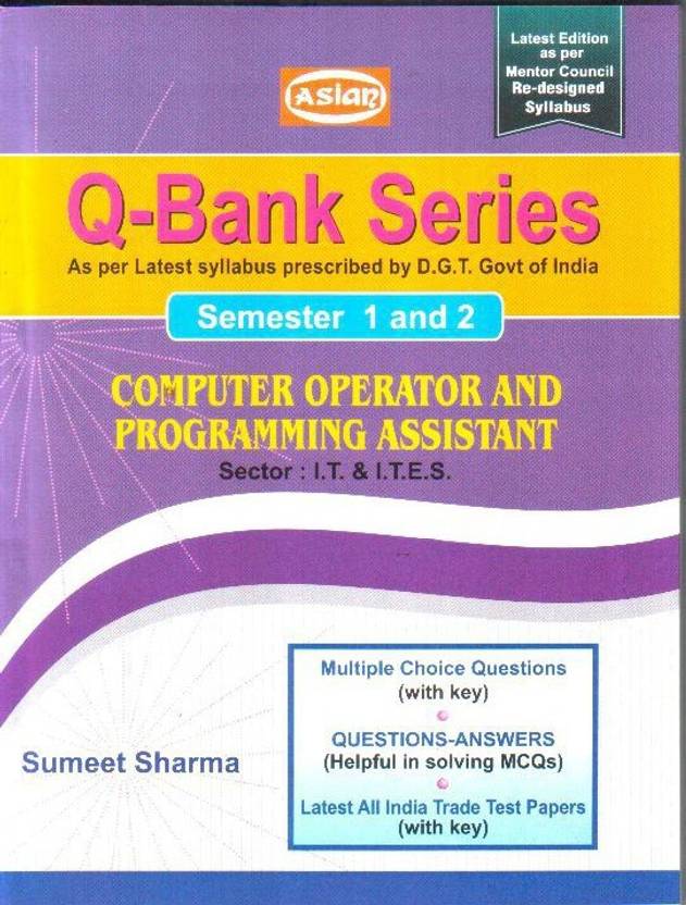 Qbank Series Semester 1 & 2 Computer Operator & Programming Assistant - ENGLISH ITI: Buy Qbank ...