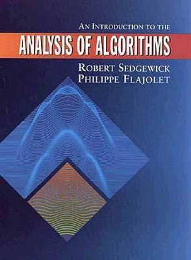 An Introduction to the Analysis of Algorithms: Buy An Introduction to ...