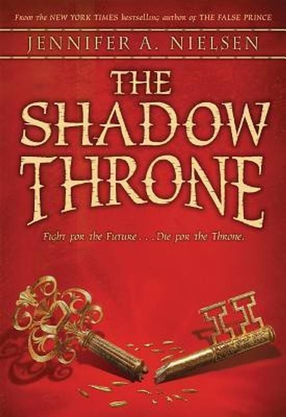 The Shadow Throne (the Ascendance Series, Book 3), Volume 3: Buy The ...