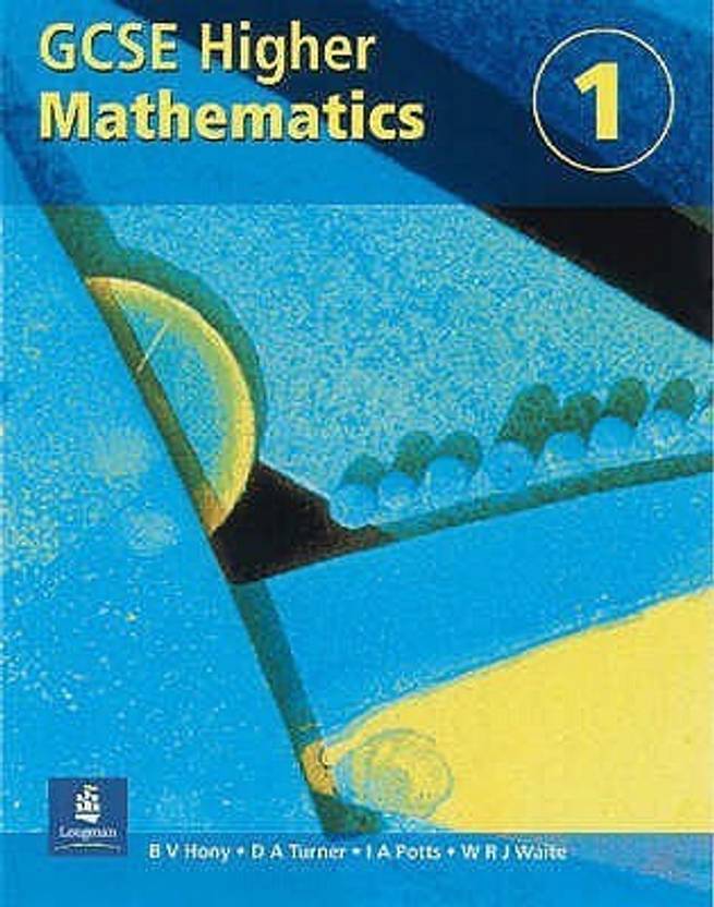 Higher GCSE Maths Student's Book 1 Paper: Buy Higher GCSE Maths Student ...