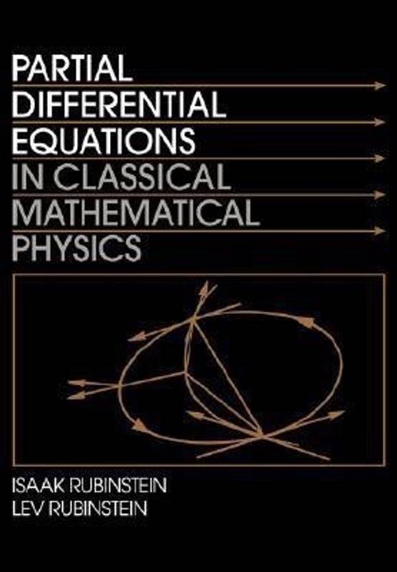 Partial Differential Equations In Classical Mathematical Physics Buy Partial Differential partial-differential-equations-in-classical-mathematical-physics-buy-partial-differential