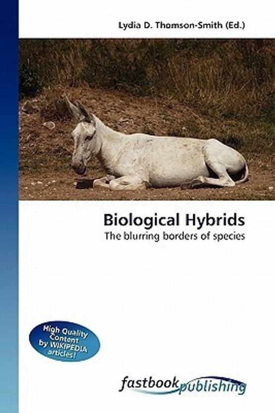 Biological Hybrids: Buy Biological Hybrids by unknown at Low Price in ...
