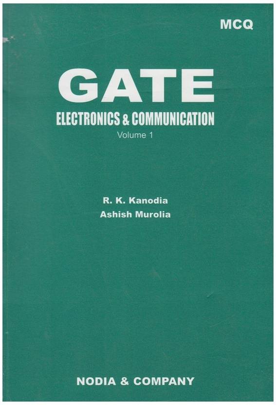 GATE Electronics & Communication: Buy GATE Electronics & Communication by Kanodia R K at Low ...