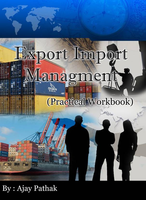 Export Import Management: Buy Export Import Management by Pathak Ajay ...
