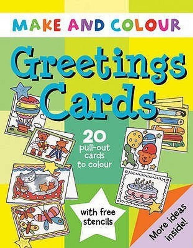 Make & Colour Greetings Cards: Buy Make & Colour Greetings Cards by ...