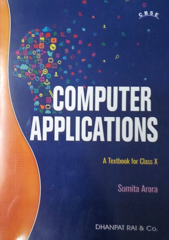 Cbse Computer Application A Textbook For Class-X: Buy Cbse Computer ...