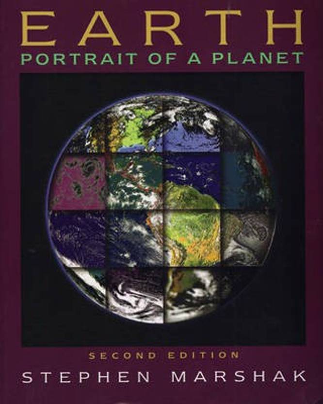 Earth: Portrait of a Planet: Buy Earth: Portrait of a Planet by Marshak ...