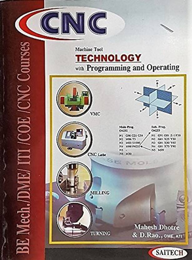 CNC Machine Tool Technology With Programming And Operating: Buy CNC ...