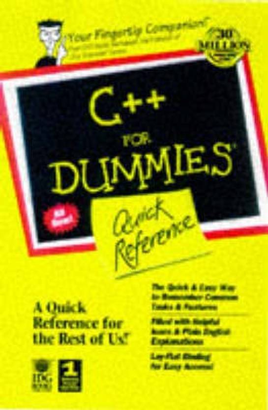 C++ for Dummies Quick Reference: Buy C++ for Dummies Quick Reference by ...