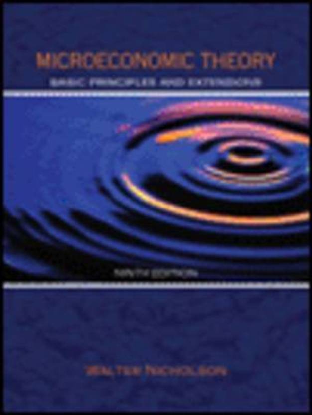 Microeconomic Theory: Buy Microeconomic Theory by Nicholson at Low ...
