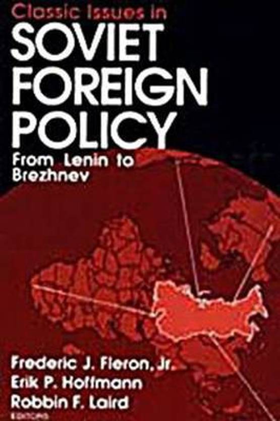 Classic Issues in Soviet Foreign Policy: Buy Classic Issues in Soviet ...