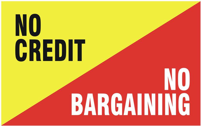 signEver No Credit No Bargaining Sign Board For Factory Lodges Banks ...