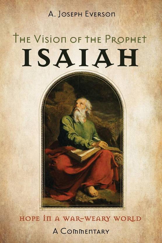 The Vision of the Prophet Isaiah: Buy The Vision of the Prophet Isaiah ...