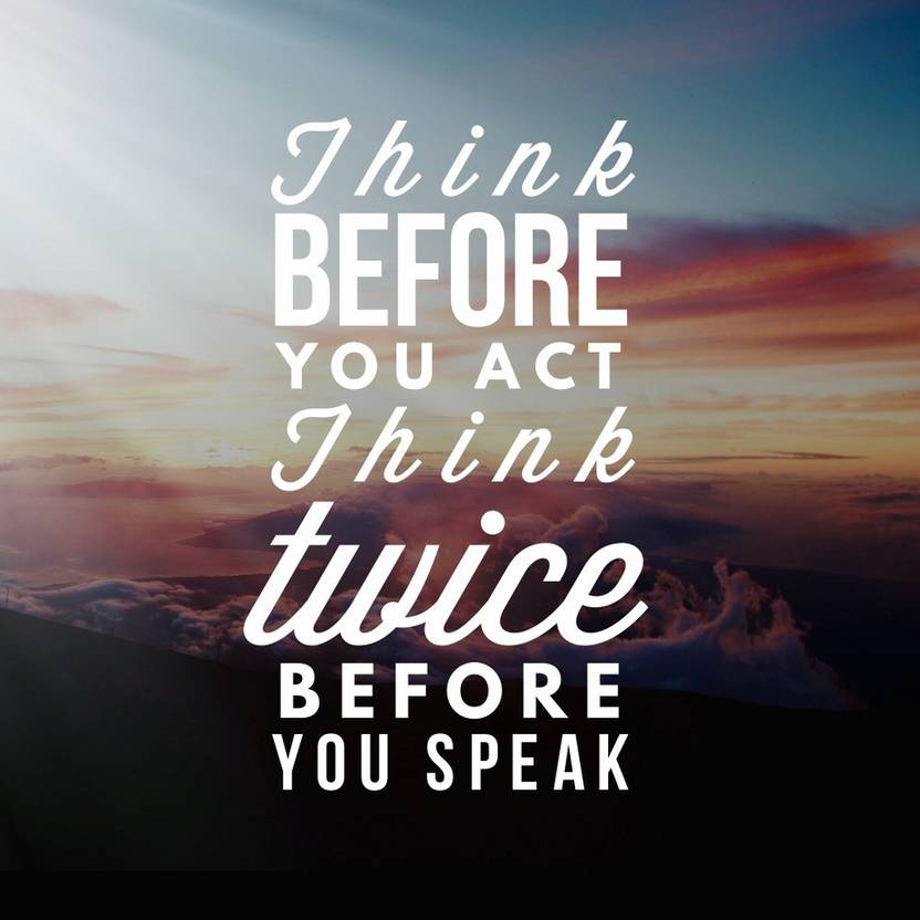 think before you act sticker poster|Motivational Poster|Inspirational ...