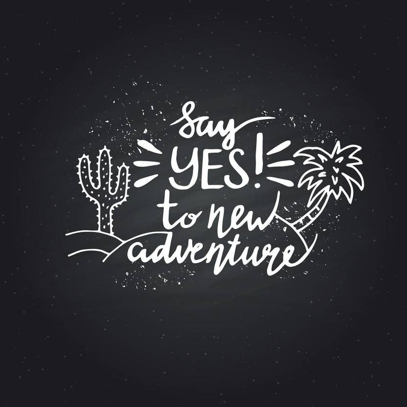 say yes to new adventure |Motivational Poster|Inspirational Poster|Gym ...