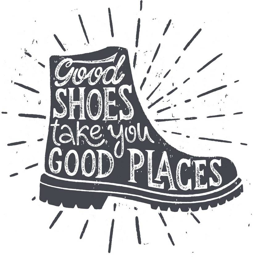 good shoes take you good places |Motivational Poster|Inspirational ...
