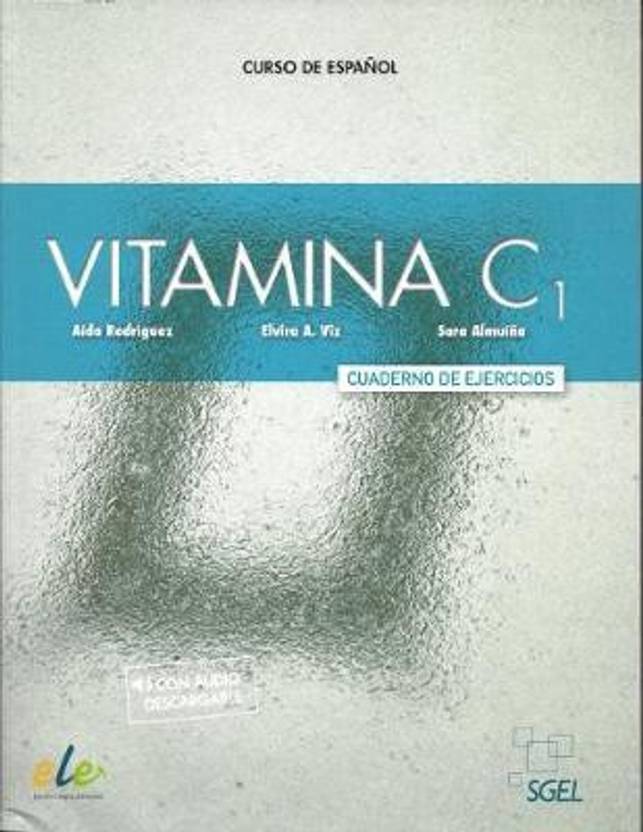 Vitamina C1 Level C1 Exercises Book With Free Access To Online Audio Buy Vitamina C1 Level vitamina-c1-level-c1-exercises-book-with-free-access-to-online-audio-buy-vitamina-c1-level