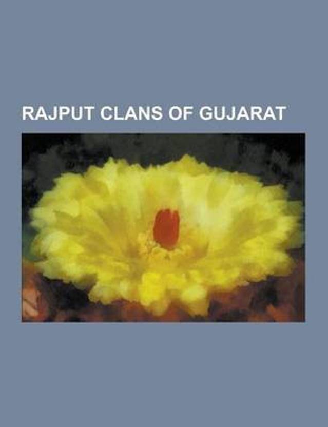Rajput Clans of Gujarat: Buy Rajput Clans of Gujarat by Source ...