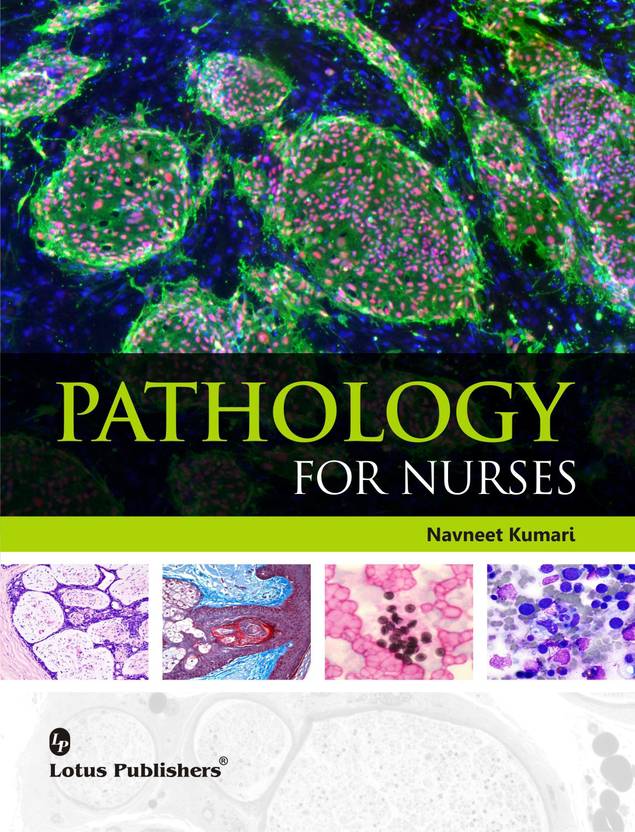Pathology for Nurses: Buy Pathology for Nurses by Navneet Kumari at Low ...