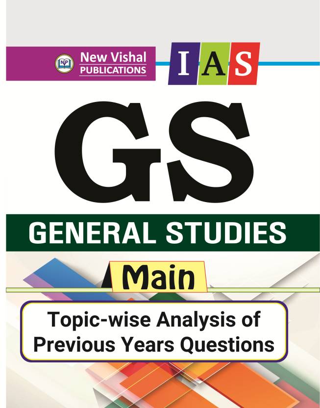 I.A.S. General Studies - Main (GS) Topic Wise Unsolved Previous Years ...