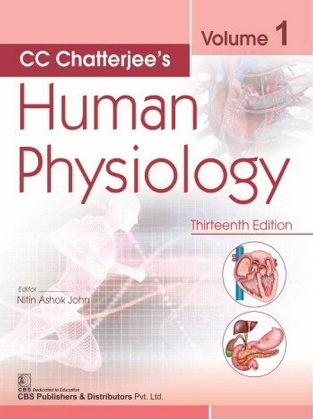 CC Chatterjee's Human Physiology, Volume 1: Buy CC Chatterjee's Human ...