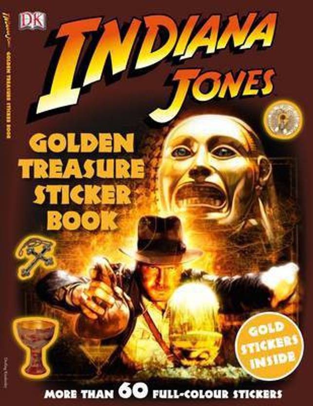 Indiana Jones Golden Treasure Sticker Book: Buy Indiana Jones Golden ...