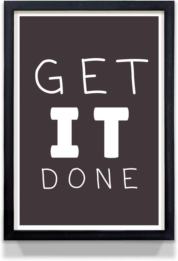 Get It Done - Office and Home Room Motivational Poster Paper Print ...
