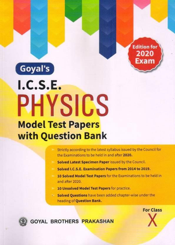 Goyal ICSE Physics Model Test Paper Class 10 2020 EXAMS Buy Goyal goyal-icse-physics-model-test-paper-class-10-2020-exams-buy-goyal