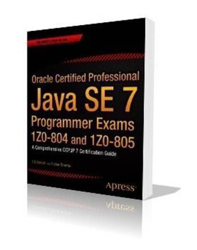 Oracle Certified Professional Java SE 7 Programmer Exams 1Z0-804 and ...