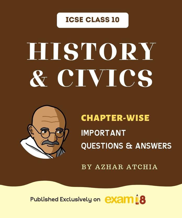 ICSE History and Civics – Important Questions & Answers for Class 10 ...