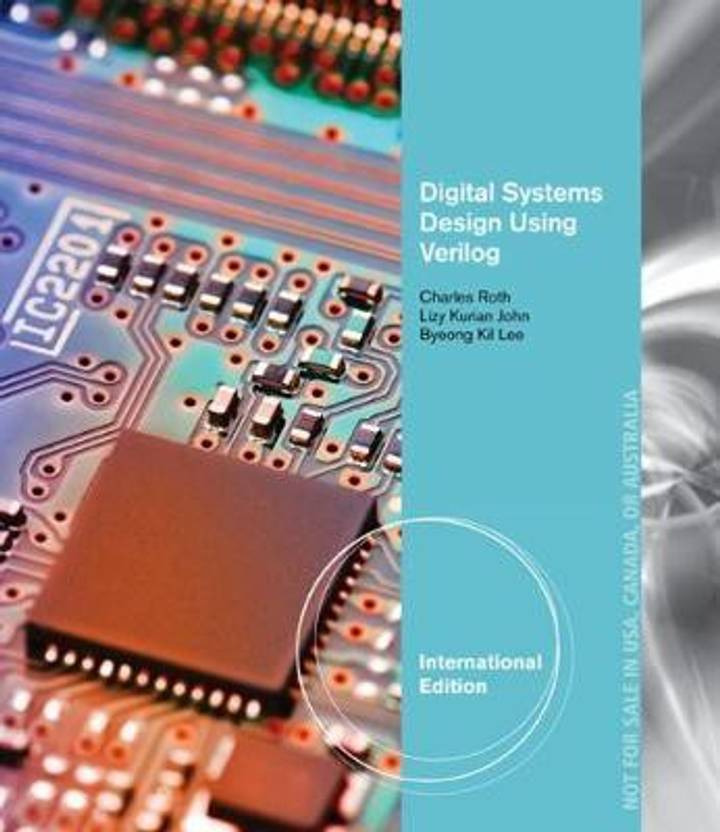 Digital Systems Design Using Verilog, International Edition: Buy ... Digital Systems Design Using Verilog, International Edition: Buy ...