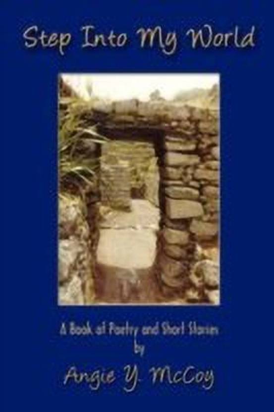 Step Into My World: Buy Step Into My World by McCoy Angie Y at Low ...