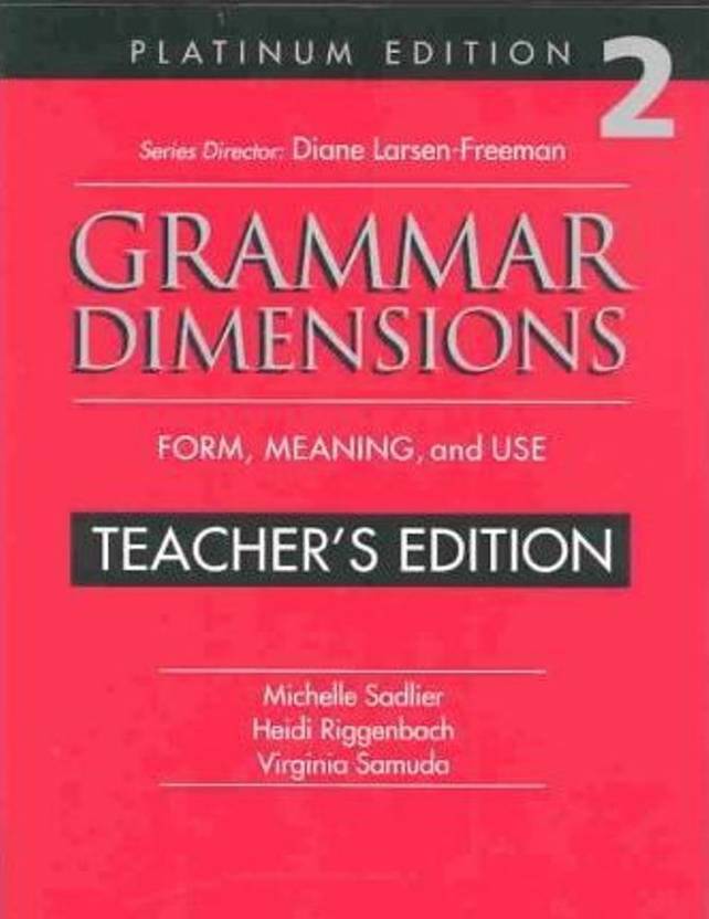Grammar Dimensions Form Meaning And Use Leve 2 Teacher Edition Platinum Edition Buy grammar-dimensions-form-meaning-and-use-leve-2-teacher-edition-platinum-edition-buy