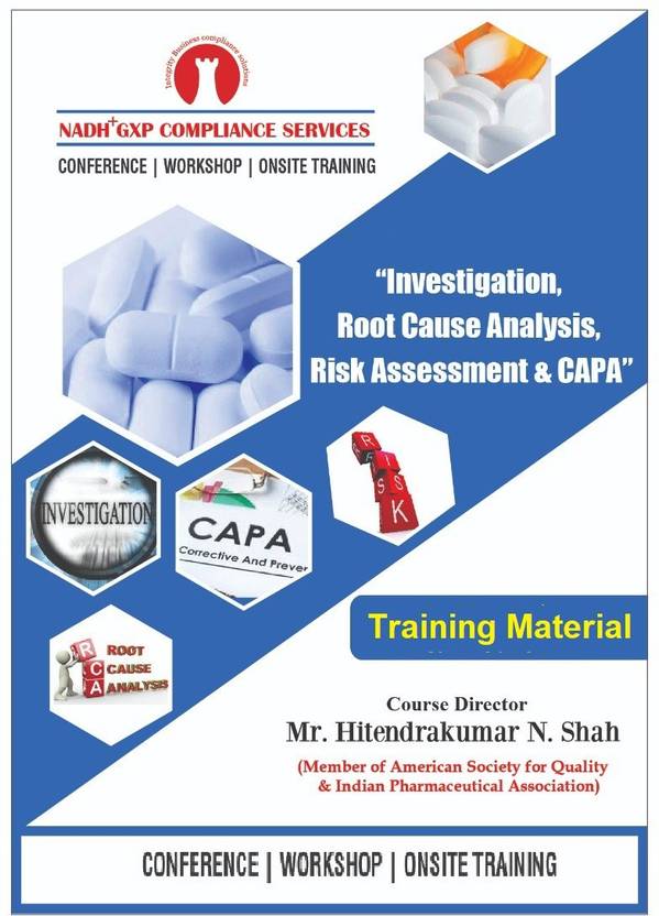 Training On Investigation, Root Cause Analysis,Risk Assessment & CAPA ...
