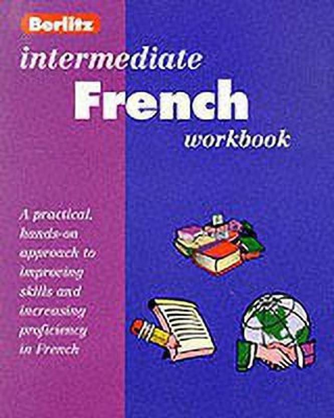 Intermediate French Berlitz Workbook: Buy Intermediate French Berlitz ...