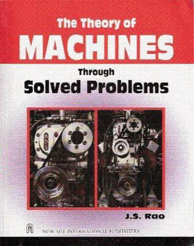 The Theory of Machines Through Solved Problems: Buy The Theory of ...