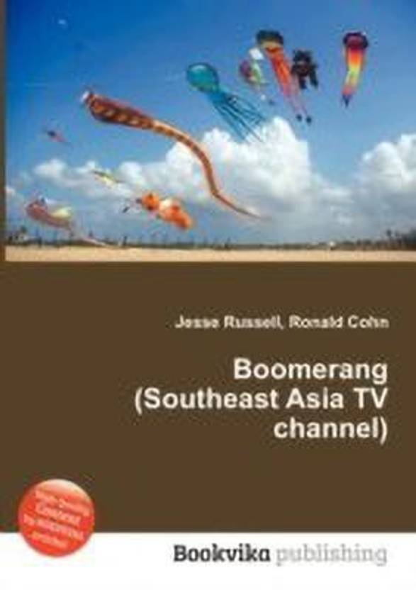 Boomerang (Southeast Asia TV Channel): Buy Boomerang (Southeast Asia TV ... Boomerang (Southeast Asia TV Channel): Buy Boomerang (Southeast Asia TV ...