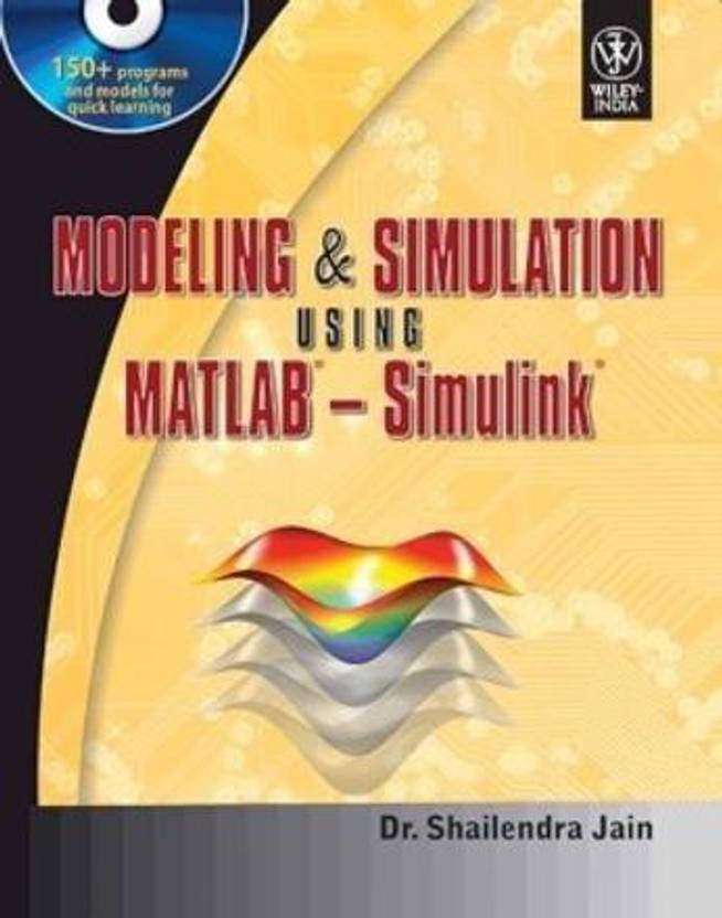 Modeling And Simulation Using Matlab Simulink With Cd Buy Modeling And Simulation Using Matlab