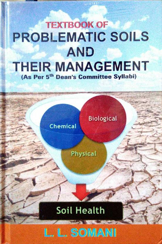 Textbook of Problematic Soils and their Management: Buy Textbook of ...