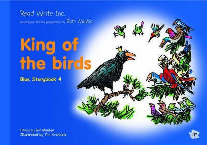 Read Write Inc.: Set 6 Blue: Colour Storybooks: King of the Birds: Buy ...