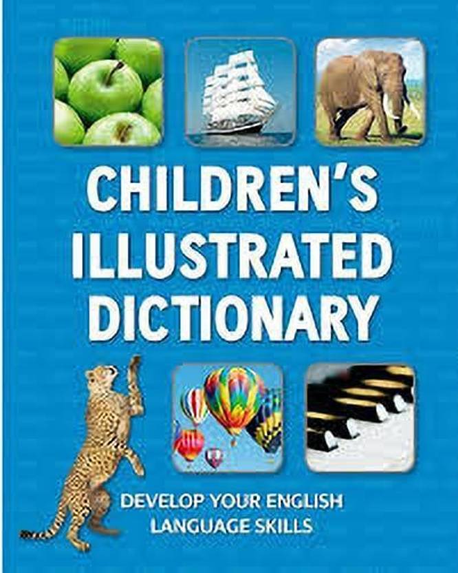 Childrens Illustrated Dictionary: Buy Childrens Illustrated Dictionary ...