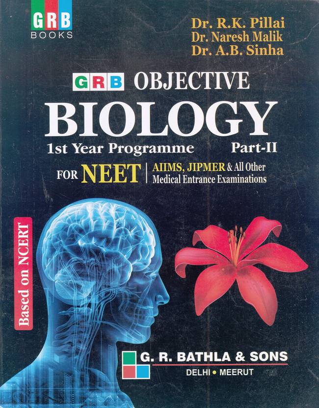 GRB Objective Biology 1st Year Programme for NEET AIIMS, JIMPER & all ...