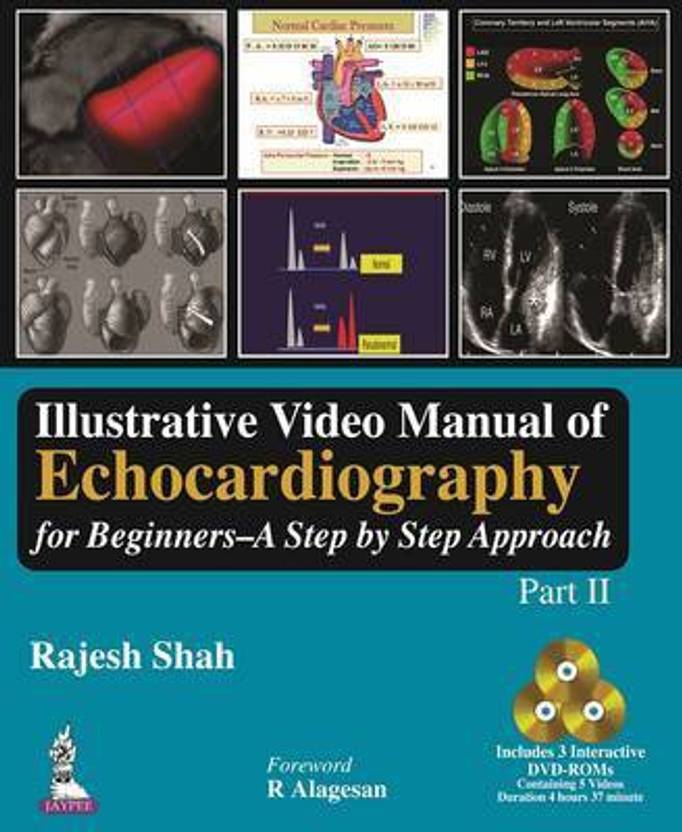 Illustrative Video Manual of Echocardiography for Beginners: A Step by ...