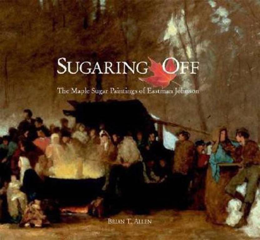 Sugaring Off: Buy Sugaring Off by Allen Brian at Low Price in India ...