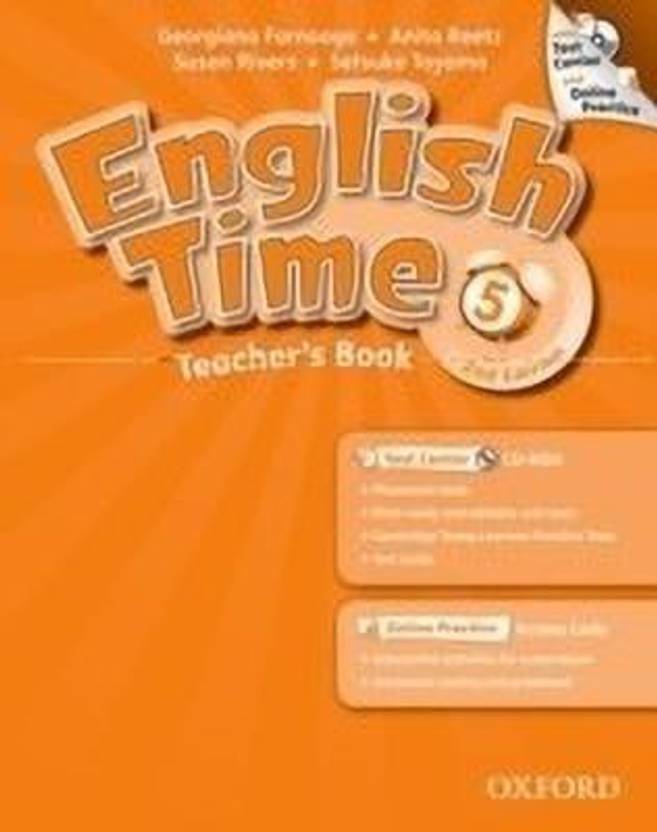 English Time: 5: Teacher's Book with Test Center and Online Practice ...